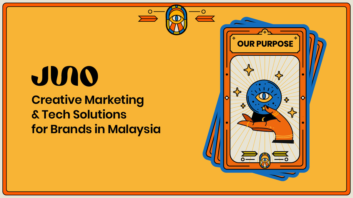 JUNO: Creative Marketing & Tech Solutions for Brands in Malaysia